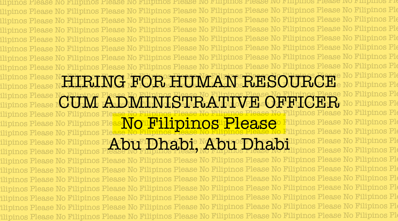 “No Filipinos, Please”: Exploring Ethnic Discrimination Within The UAE ...