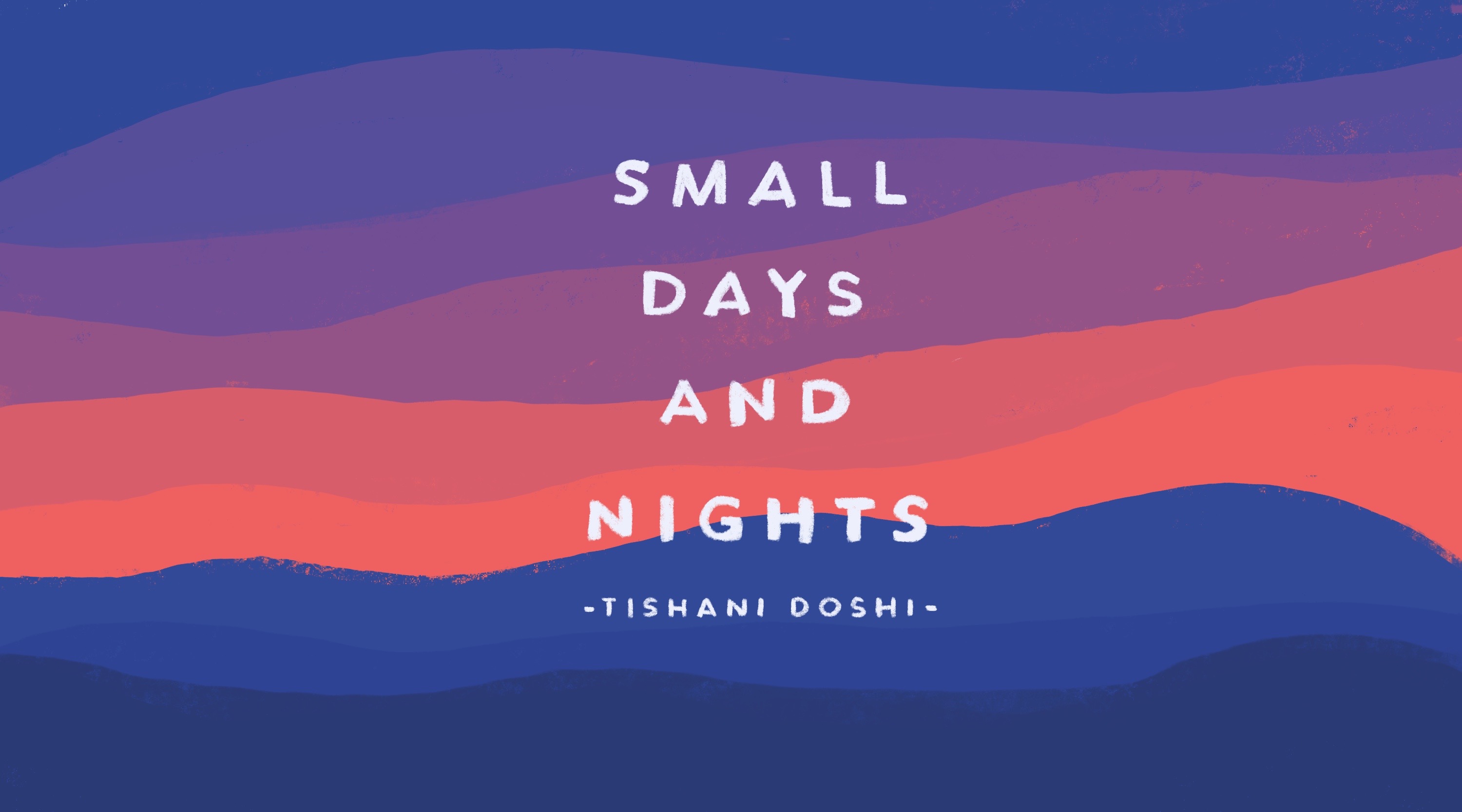 Book Review: Small Days And Nights By Tishani Doshi